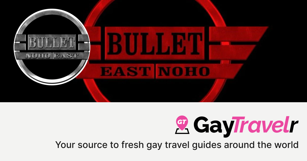 The Bullet Bar in Los Angeles, USA - GayTravelr