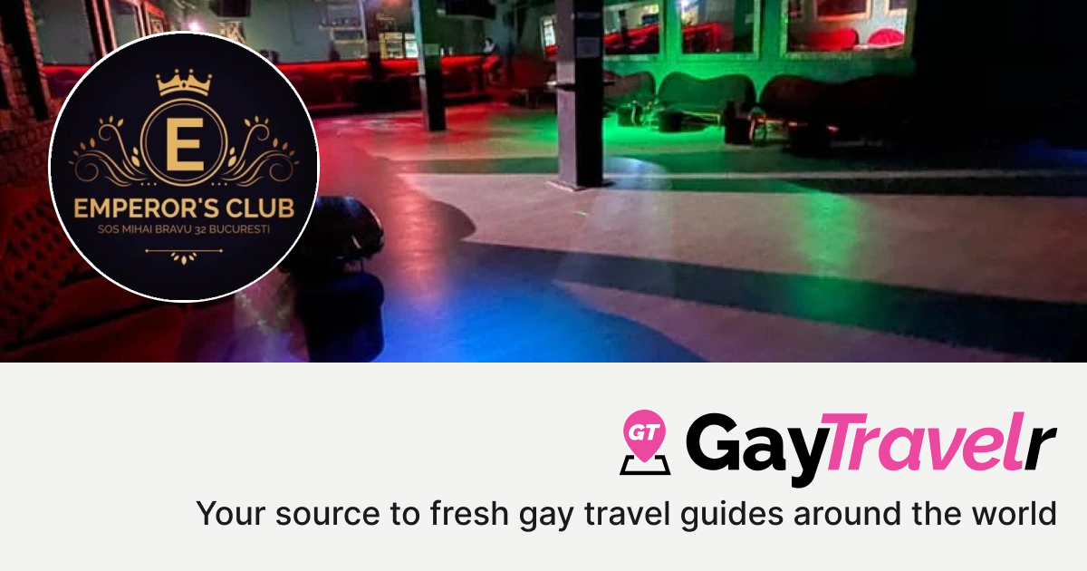 The Emperor's Club in Bucharest, Romania - GayTravelr