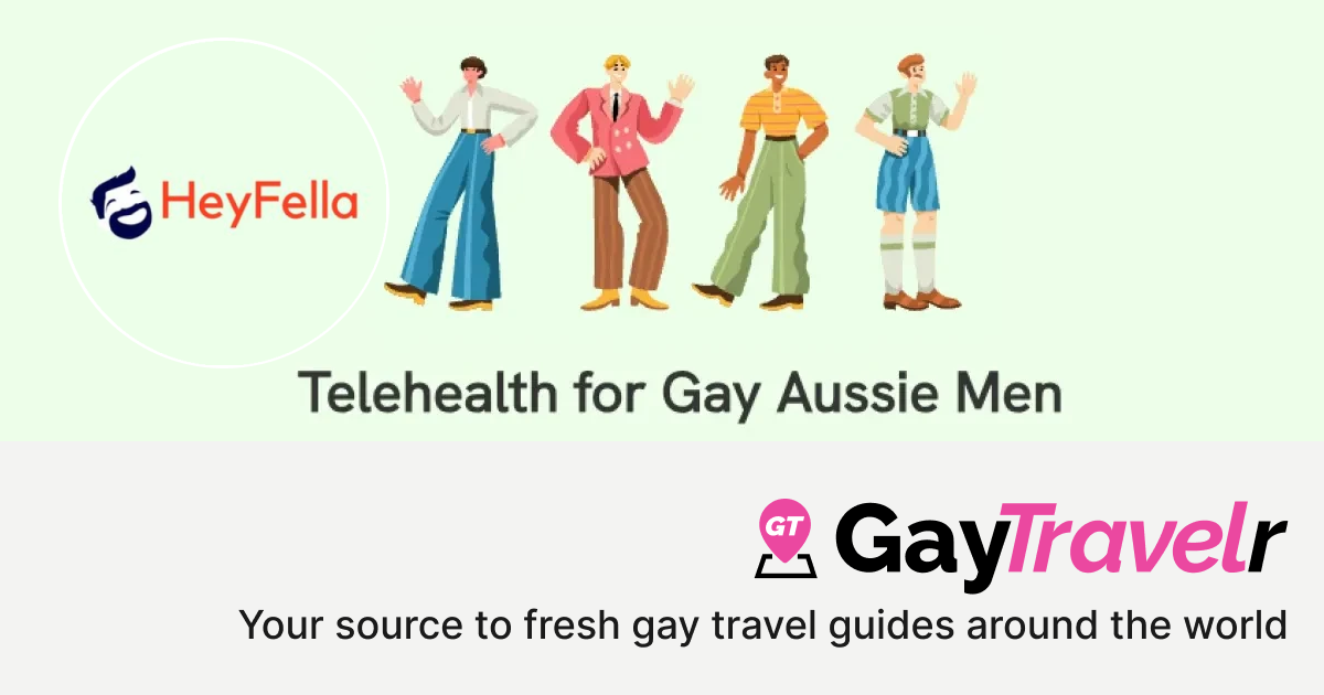 Hey Fella - Telehealth for Gay Men in Sydney, Australia - GayTravelr