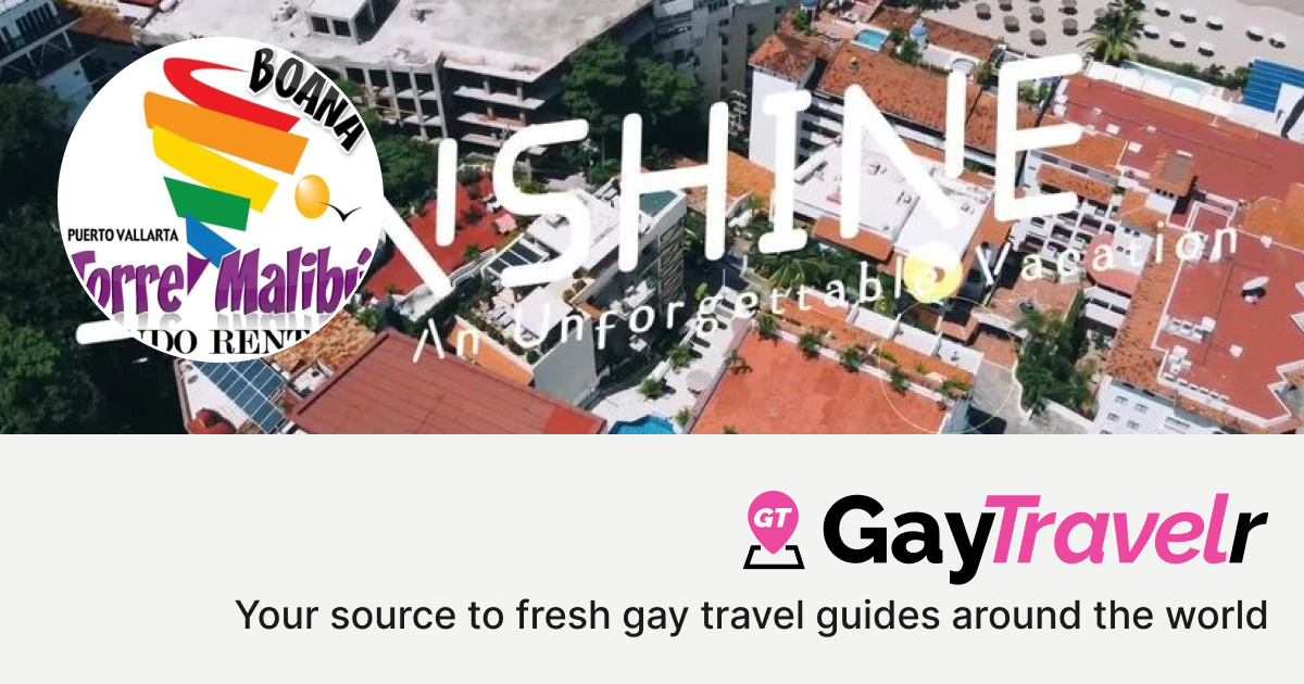 Boana Torre Malibu in Puerto Vallarta, Mexico - GayTravelr