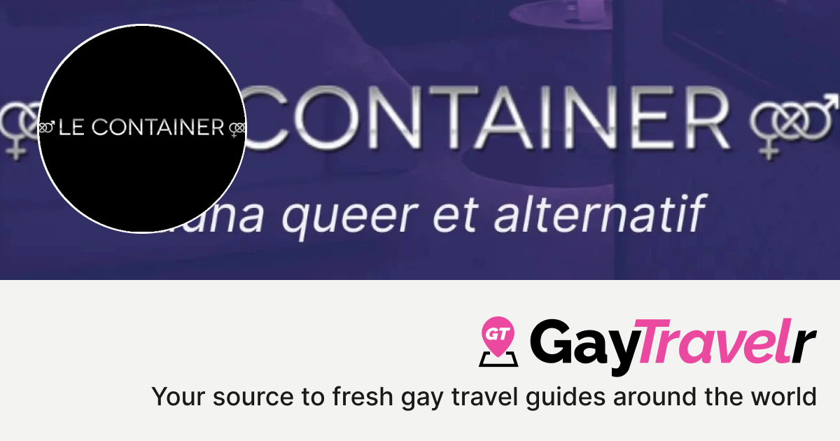 Le Container in Bordeaux, France - GayTravelr