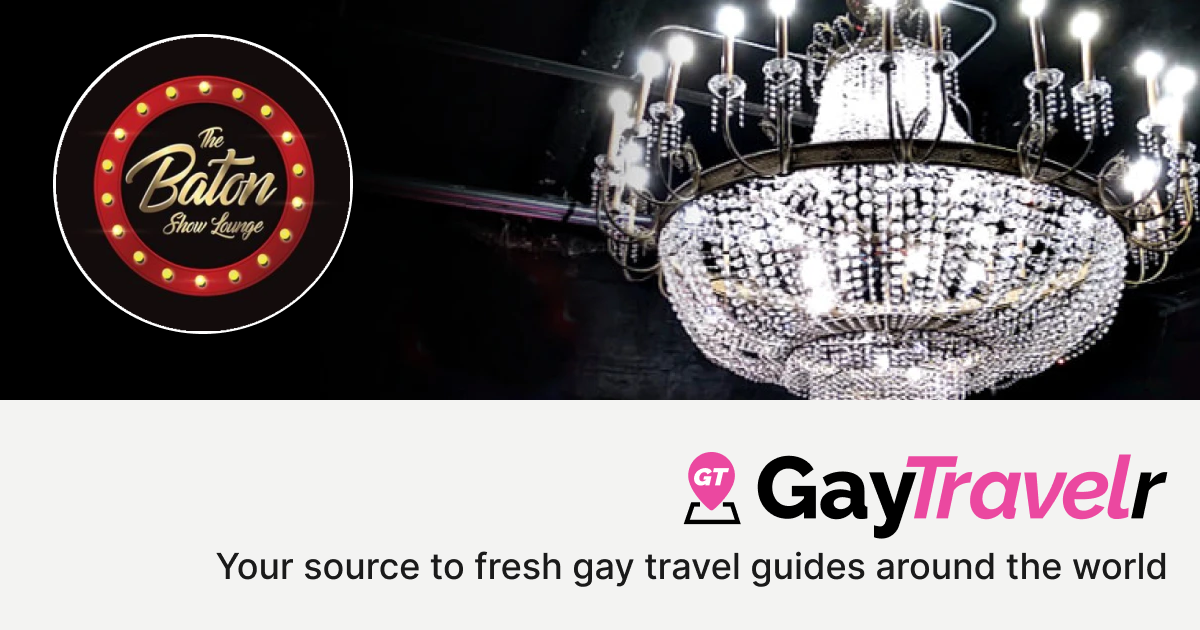 The Baton Show Lounge in Chicago, USA - GayTravelr