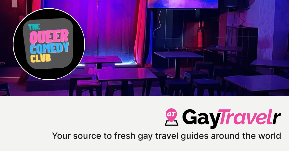 The Queer Comedy Club in London, United Kingdom - GayTravelr