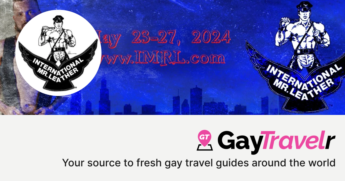 International Mr Leather 2024 in Chicago, USA (May 23, 2024) - GayTravelr