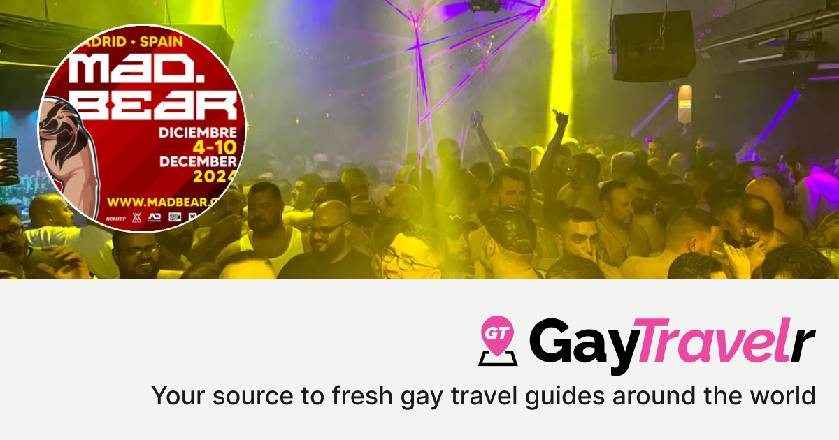 Mad.Bear 2024 in Madrid, Spain (December 4, 2024) - GayTravelr