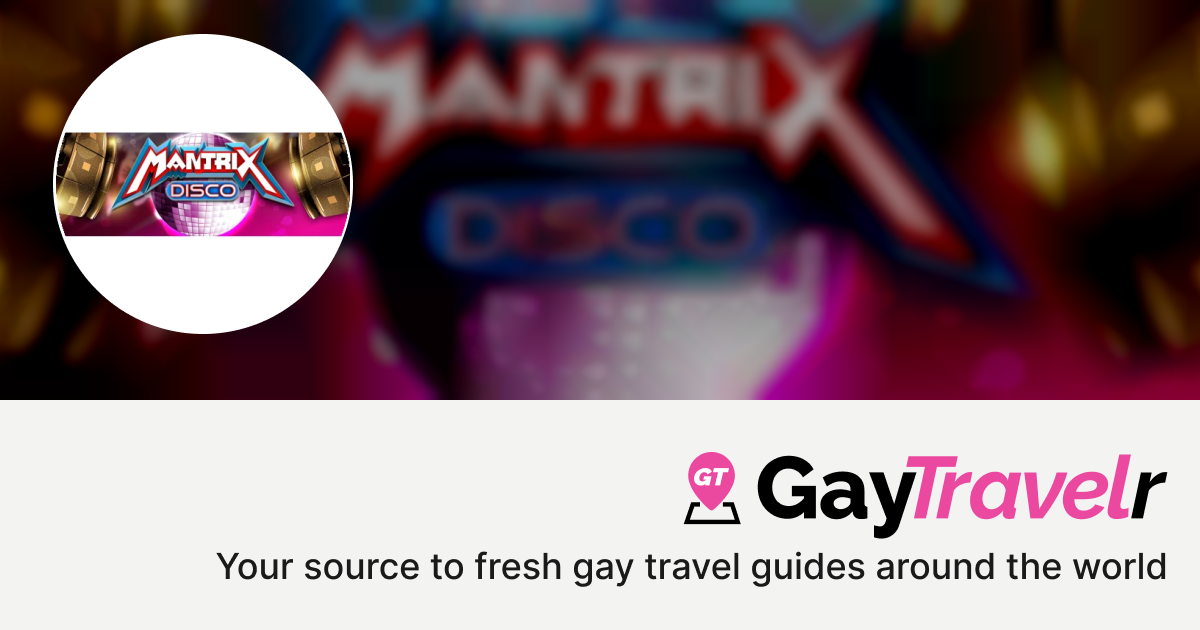 Mantrix in Gran Canaria, Spain - GayTravelr