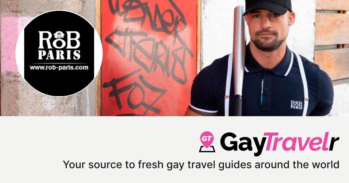 RoB Paris in Paris, France - GayTravelr