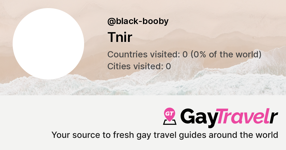 @black-booby - Tnir - GayTravelr - GayTravelr