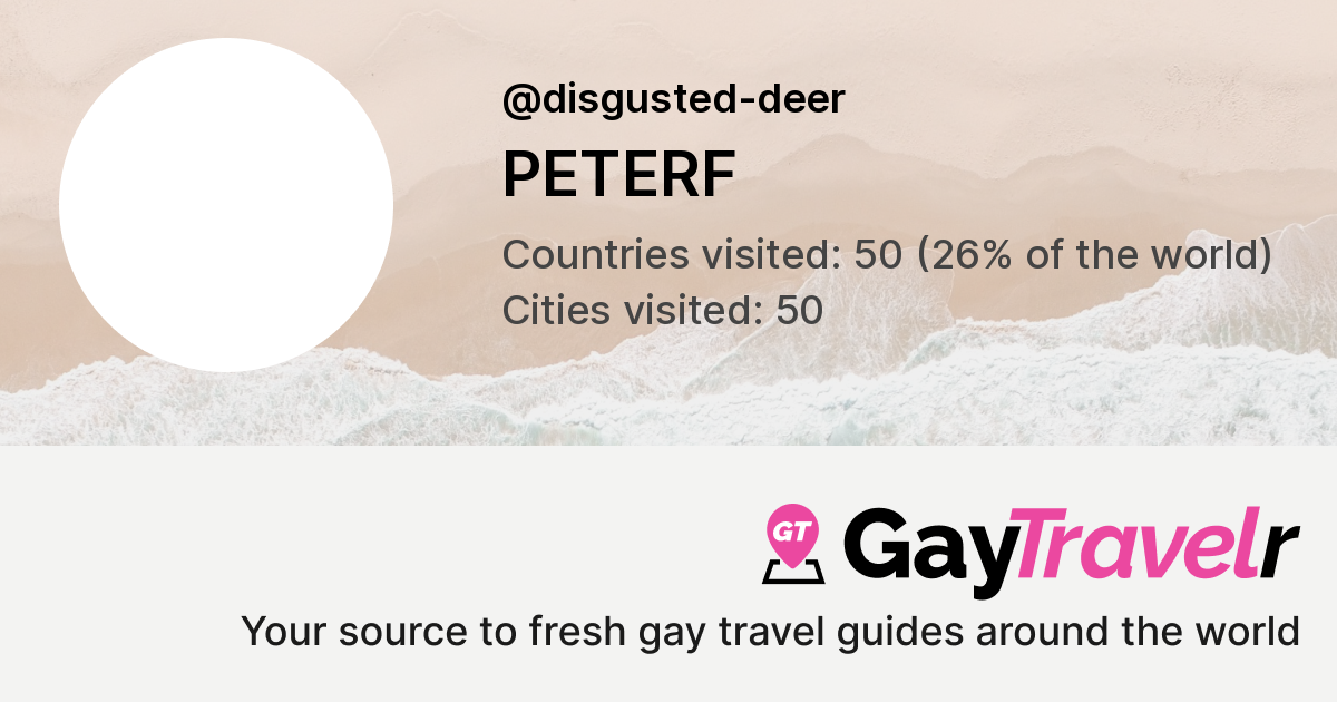 @disgusted-deer - PETERF - GayTravelr - GayTravelr