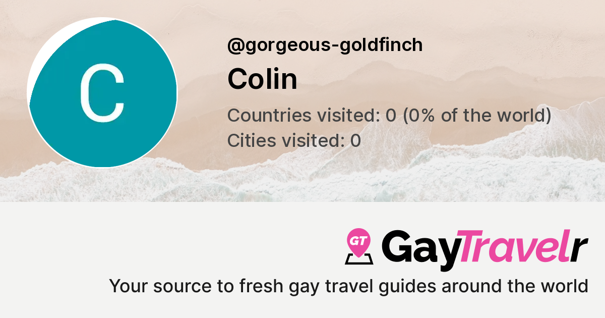 @gorgeous-goldfinch - Colin - GayTravelr - GayTravelr