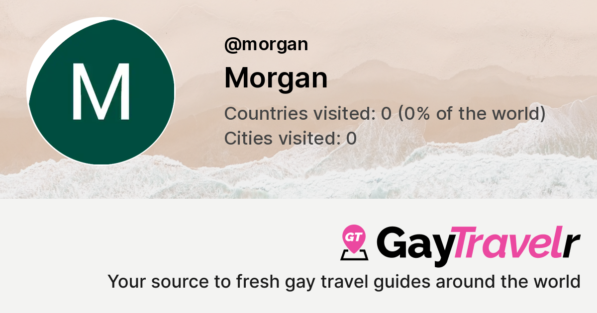 @morgan - Morgan in United Kingdom - GayTravelr - GayTravelr