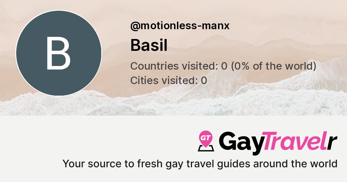 @motionless-manx - Basil - GayTravelr - GayTravelr