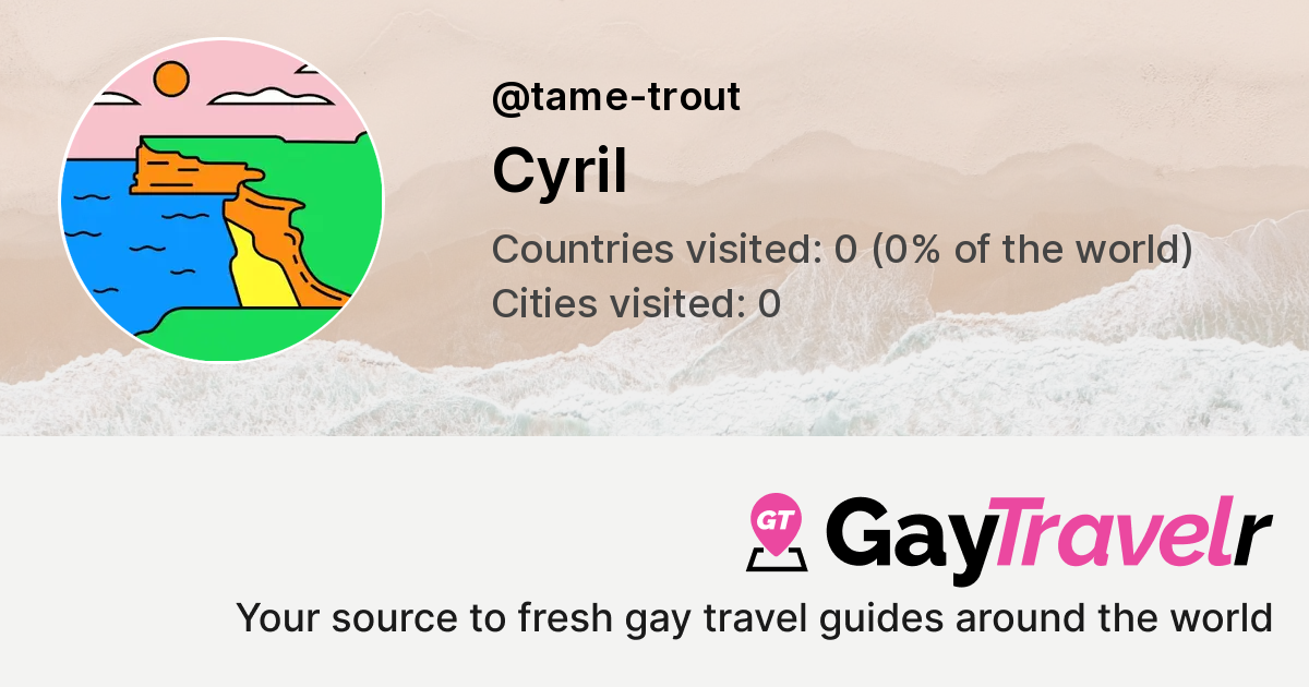 @tame-trout - Cyril - GayTravelr - GayTravelr