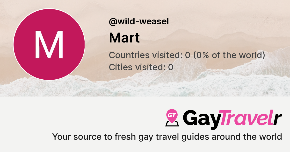 @wild-weasel - Mart - GayTravelr - GayTravelr